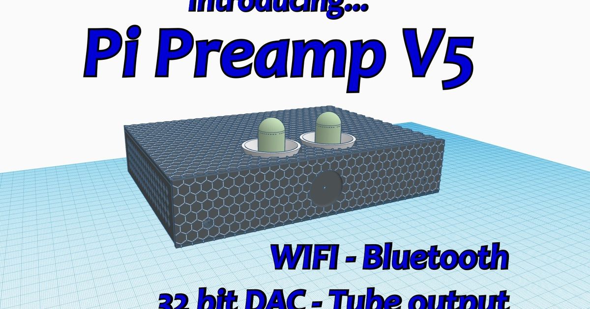 The Pi Preamp V5 by MadP 3D | Download free STL model | Printables.com