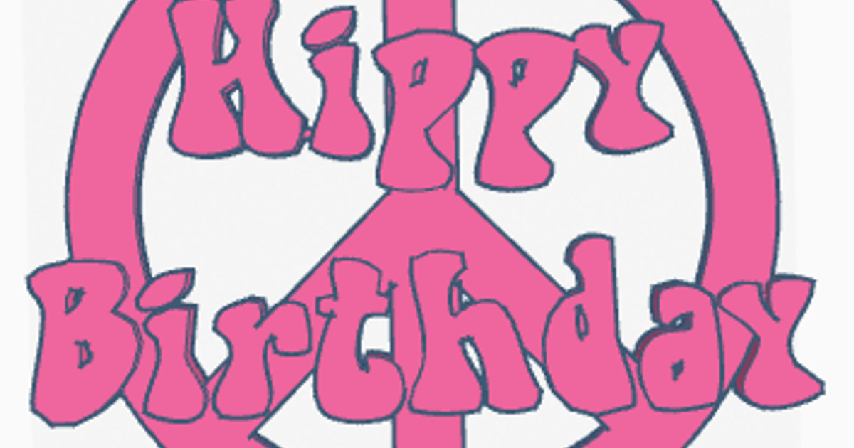 Hippy Birthday Hanging Sign by Bas7ard | Download free STL model ...