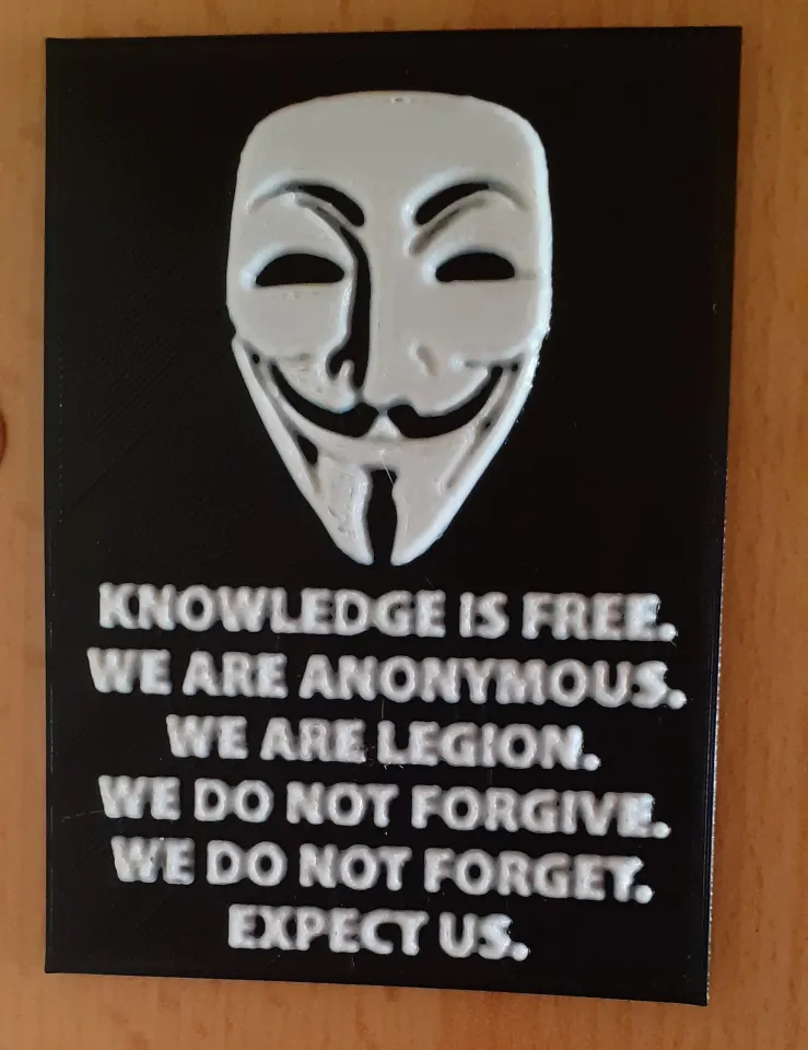 Anonymous Sign by Norbert | Download free STL model | Printables.com