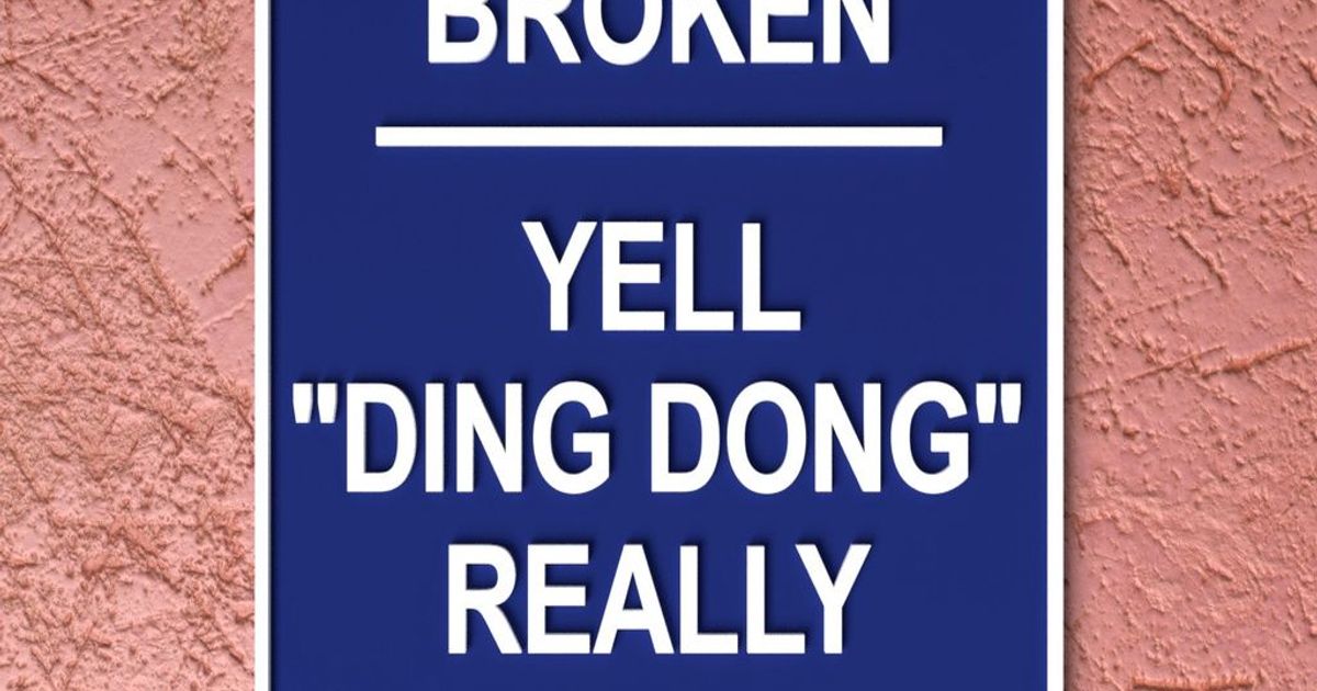 Doorbell Broken Sign by Lyl3 | Download free STL model | Printables.com