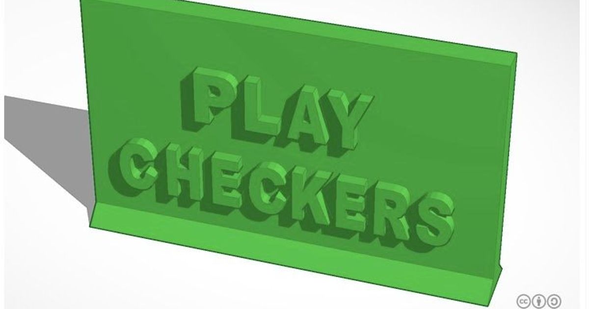 Checkers Sign by jchun | Download free STL model | Printables.com