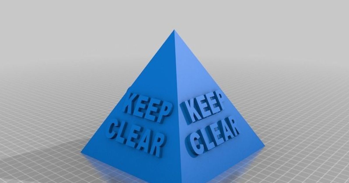 Keep Clear Sign by jchun | Download free STL model | Printables.com