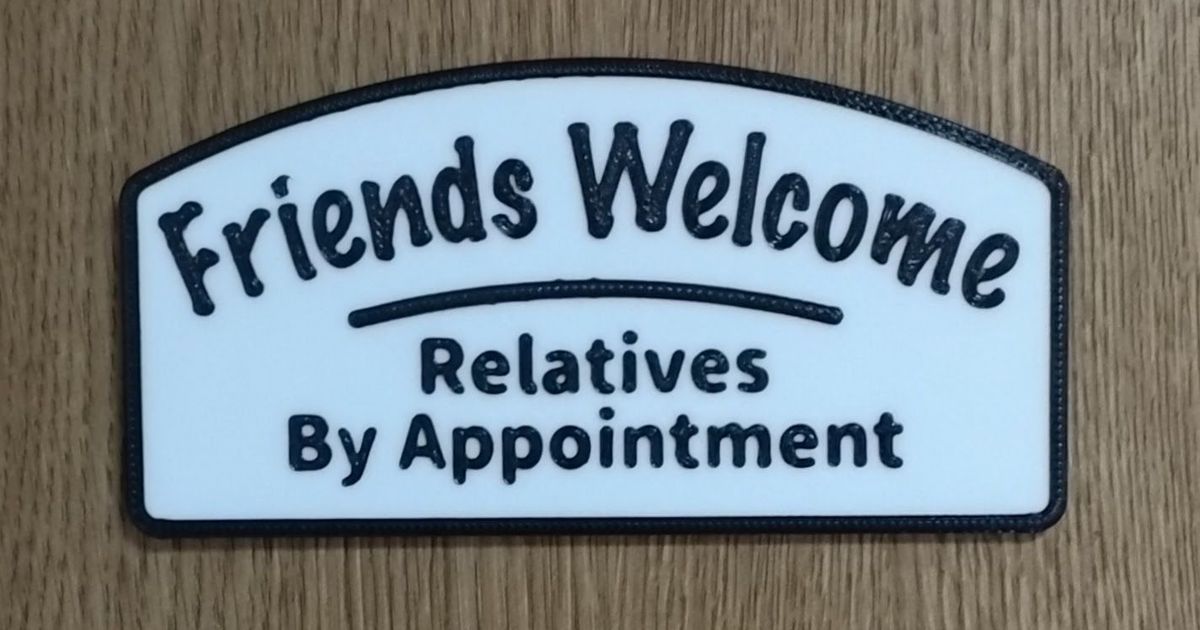 Friends Welcome Sign by boksbox | Download free STL model | Printables.com