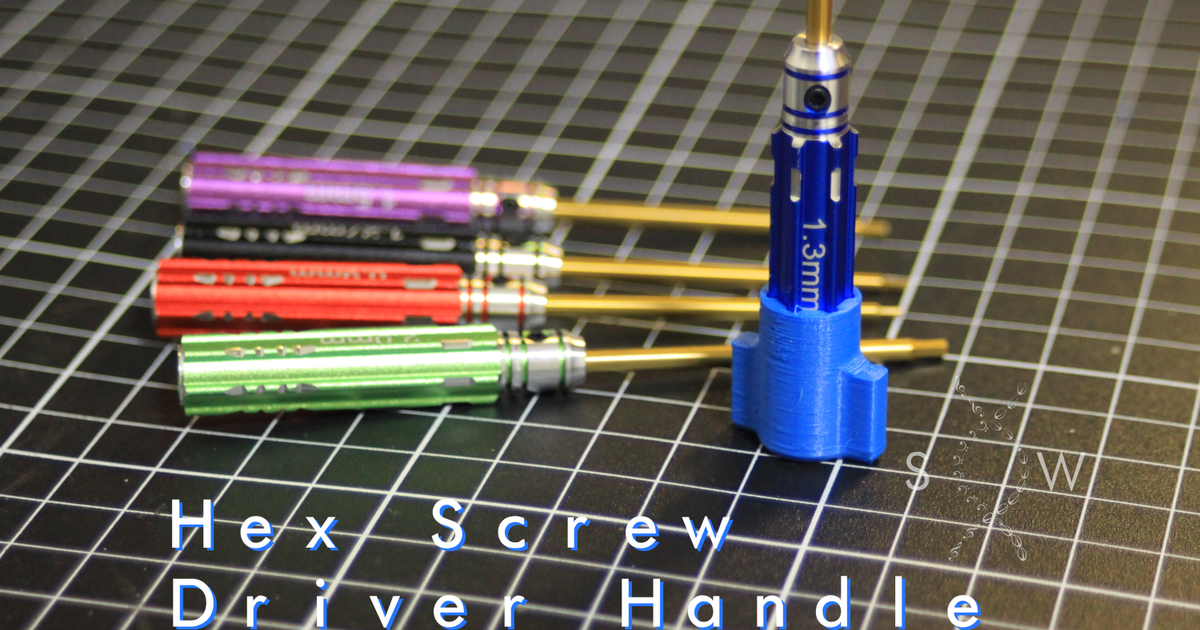 Hex Screw Driver Handle by SteveW91 | Download free STL model ...