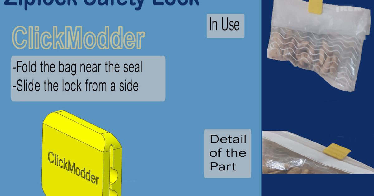 Ziplock Safety Lock by ClickModder | Download free STL model ...