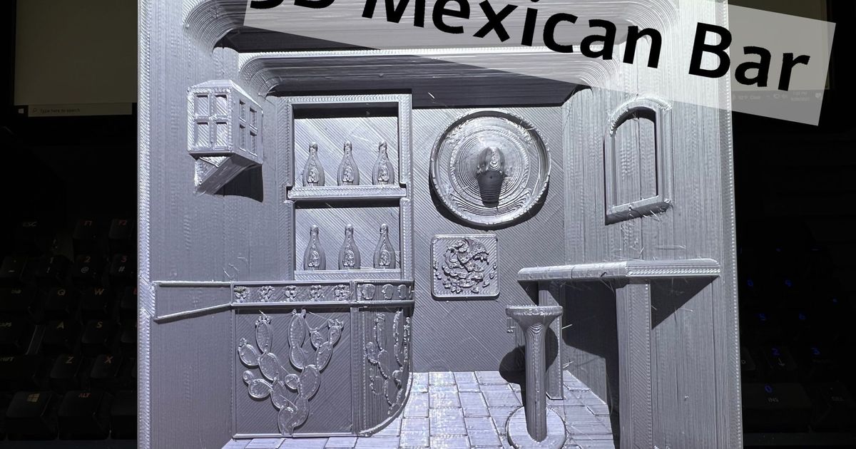 3D Mexican Bar by Dan10105 | Download free STL model | Printables.com