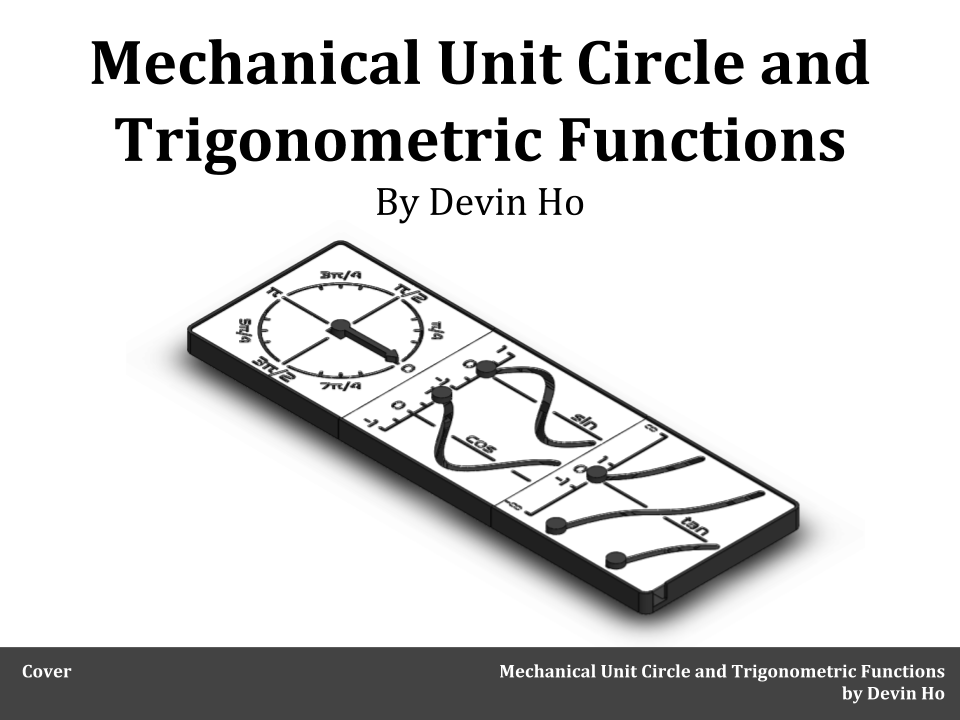 Mechanical Unit Circle and Trigonometric Functions por Devin Ho ...