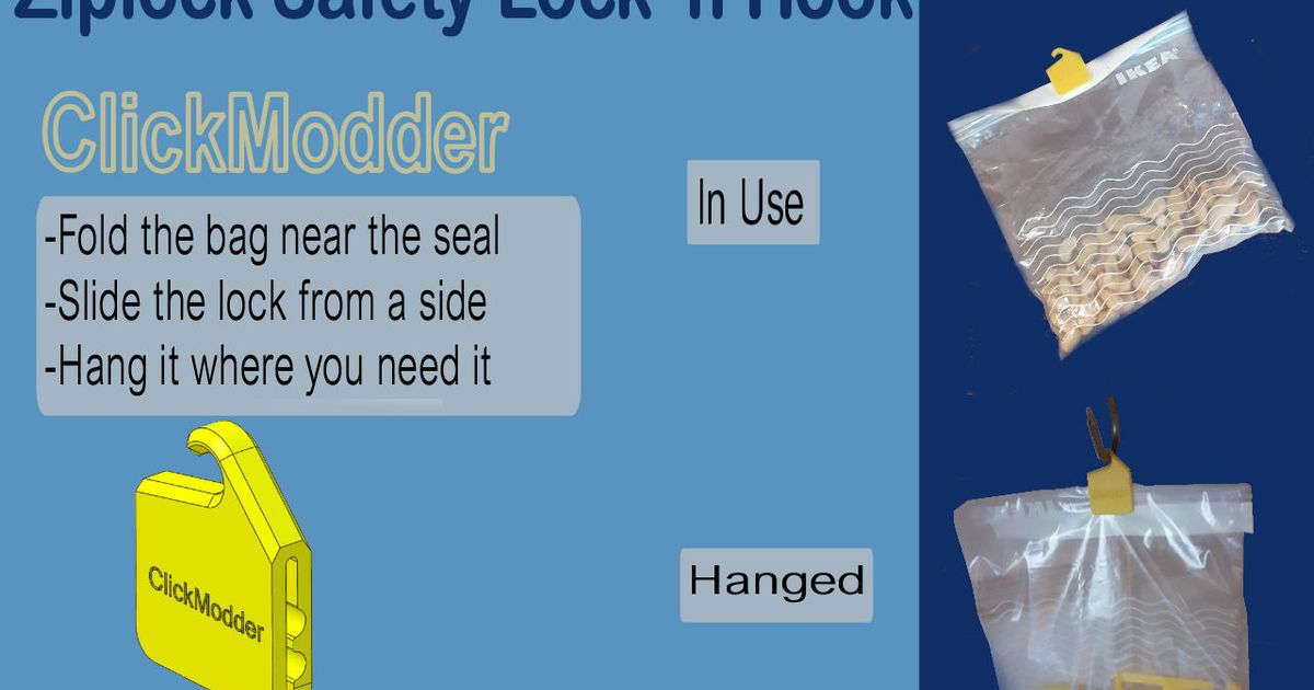 Ziplock Safety Lock n' Hook by ClickModder | Download free STL model ...