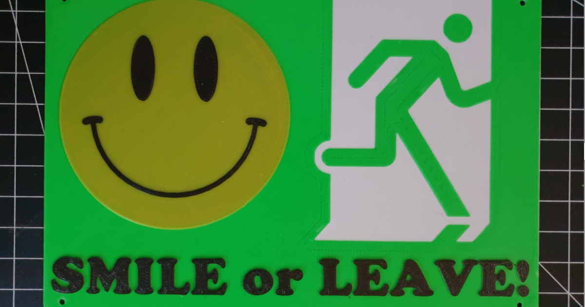 Smile or leave sign by tomas löfvenberg | Download free STL model ...