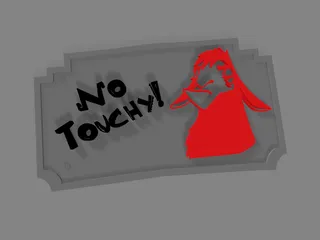 No touchy Sign by Sir Prints A Lot | Download free STL model ...