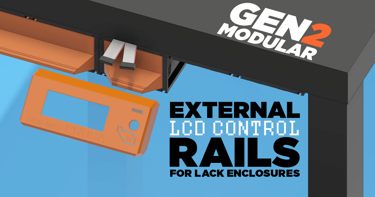 GEN2 External Control Rails for Lack Enclosures by Jerrari | Download free STL model ...