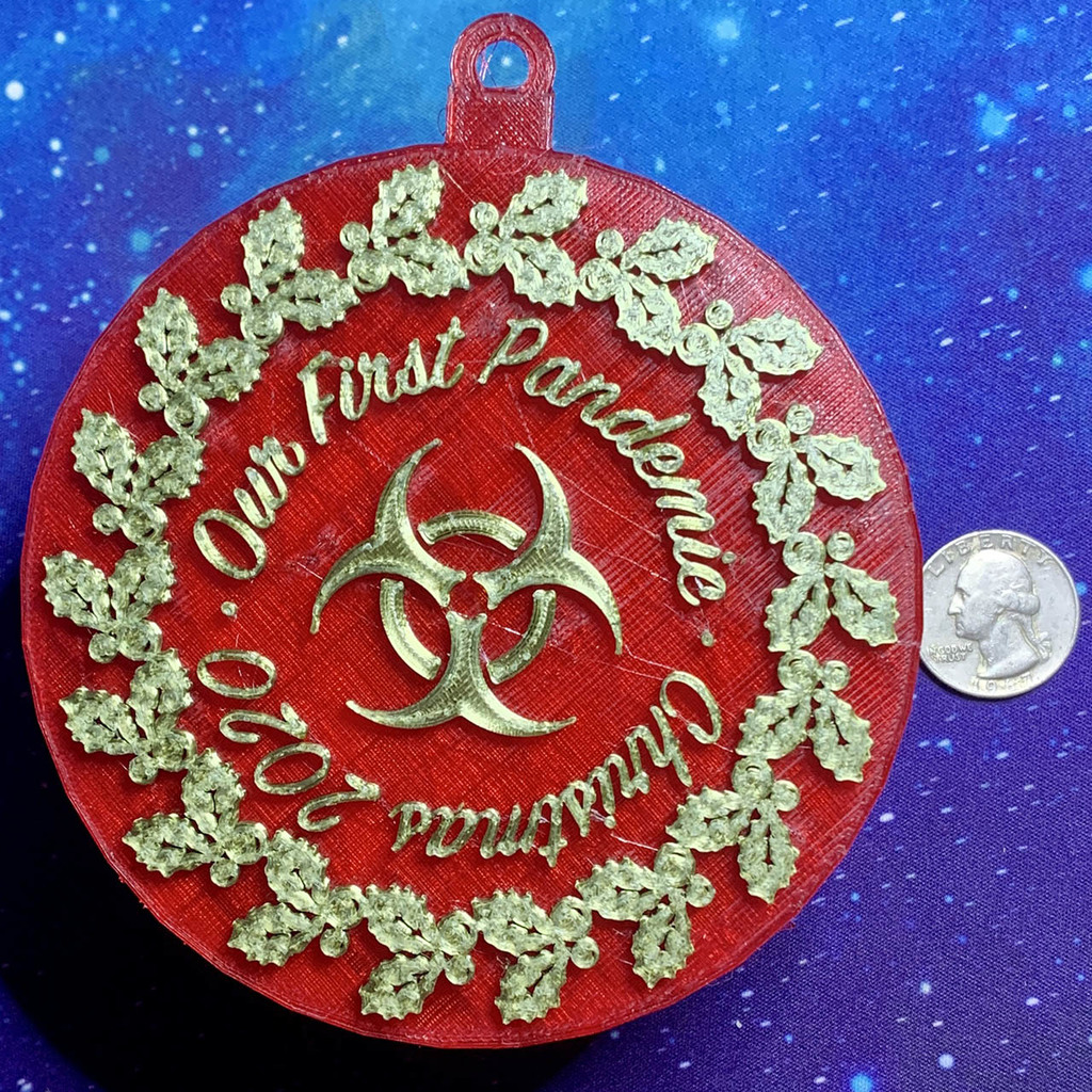 Our First Pandemic Ornament by mistrmakr | Download free STL model ...