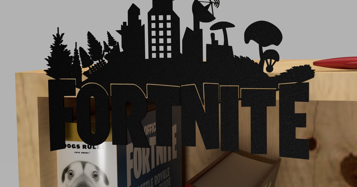 Fortnite sign by Joe | Download free STL model | Printables.com