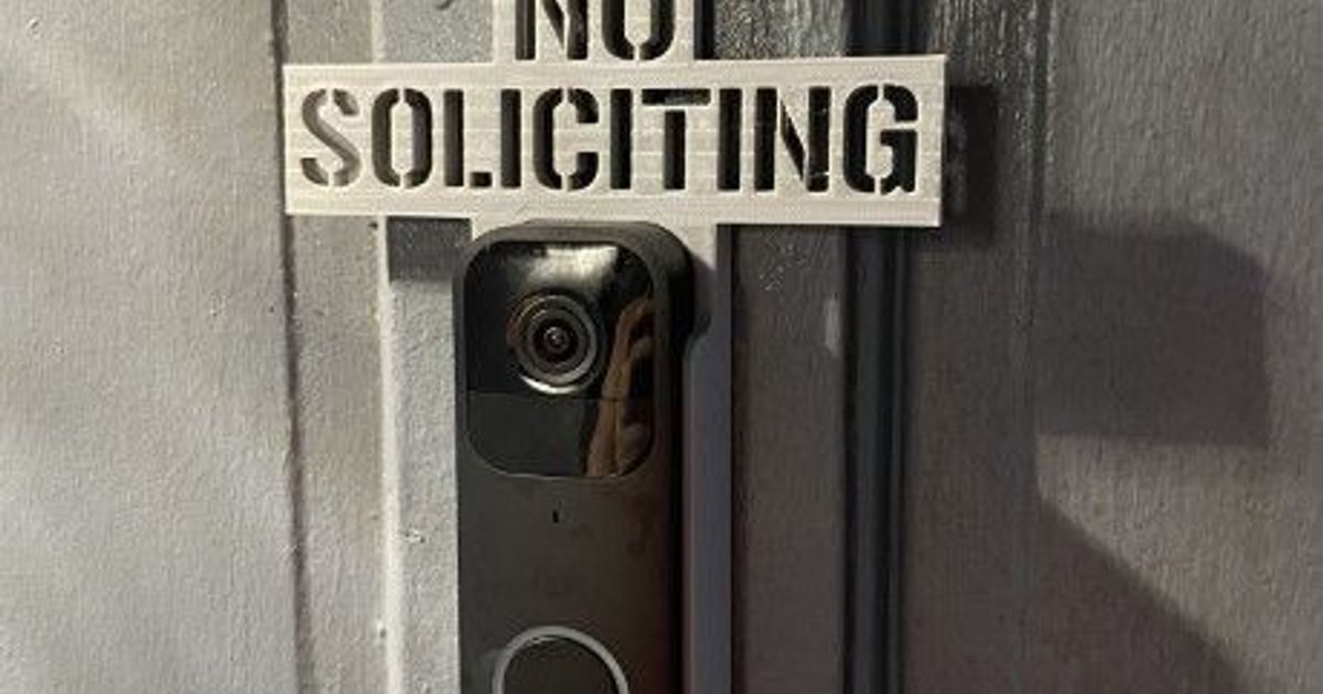 No Soliciting Sign for Blink Doorbell by CalliEcho | Download free STL ...