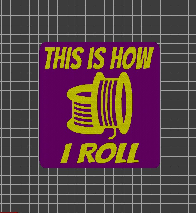 This is how I roll - wall sign / plaque by Luther | Download free STL ...