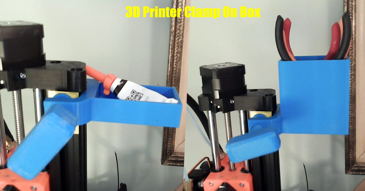 3D Printer Clamp On Box by Dave Dudik | Download free STL model ...