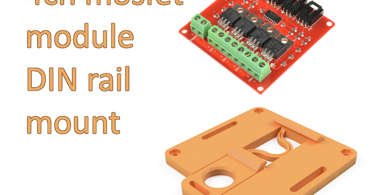 4ch mosfet module DIN rail mount by KaosuNeko | Download free STL model ...