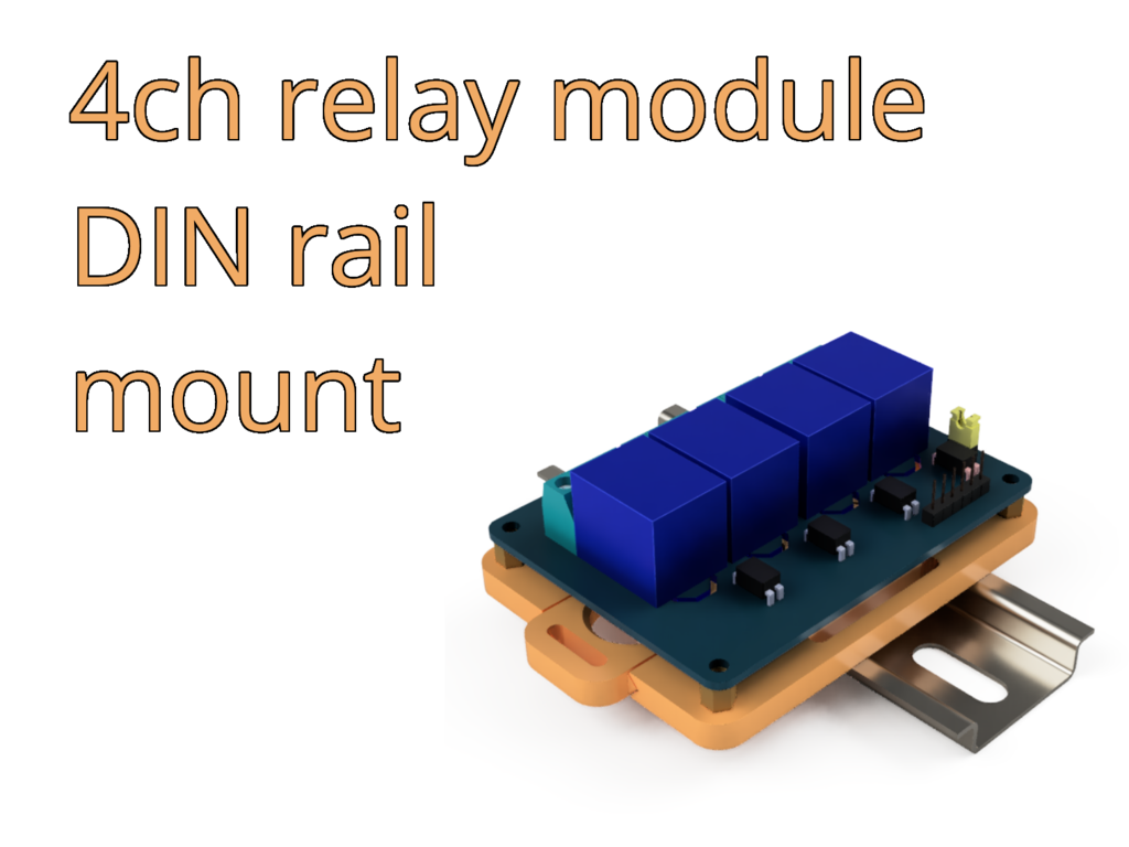 4 ch relay module DIN rail mount by KaosuNeko | Download free STL model ...