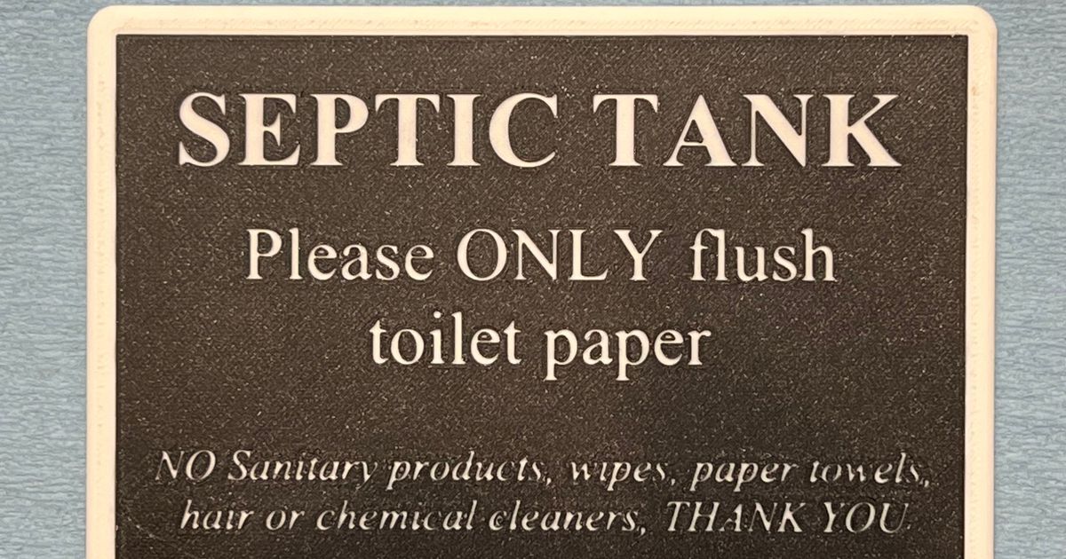 Septic Sewer Sign by CeptoRider | Download free STL model | Printables.com