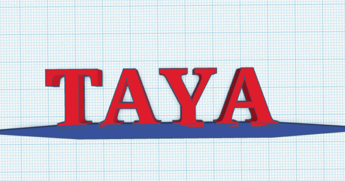 Taya Name by King Smurf | Download free STL model | Printables.com