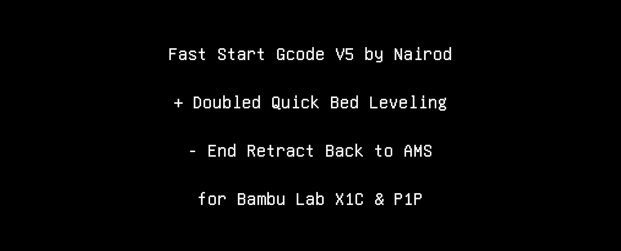 Fast Start GCode + Improved Quick Bed Leveling - End Retract Back to ... Fast Start GCode + Improved Quick Bed Leveling - End Retract Back to ...