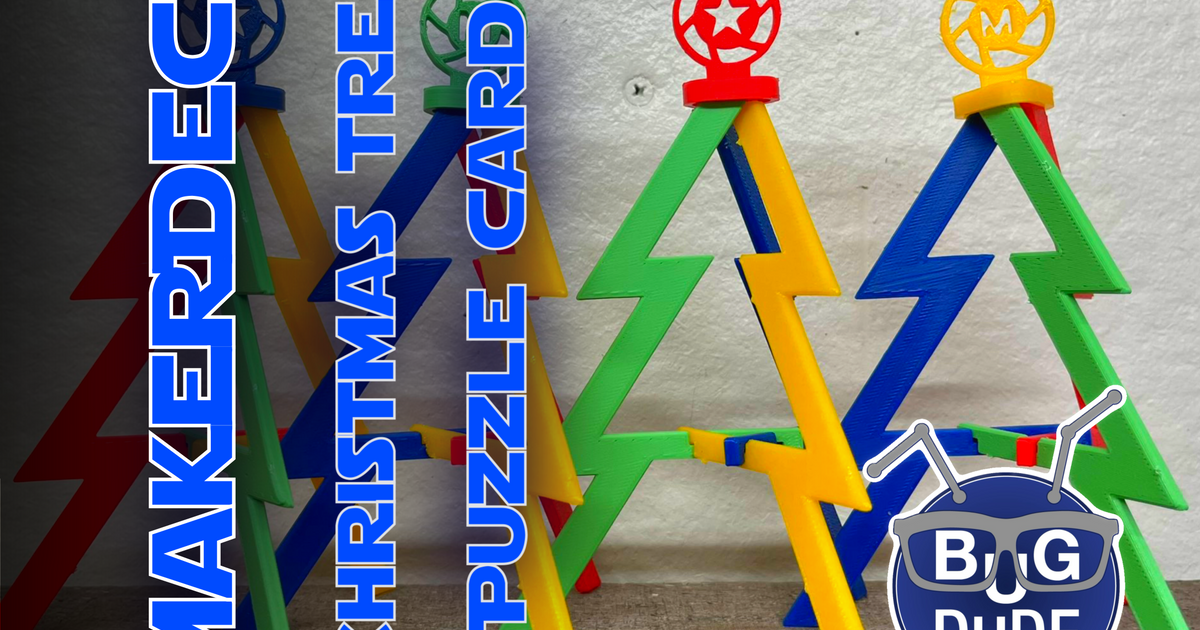 MakerDeck Christmas Tree Puzzle Card by Bugman_140 | Download free STL ...