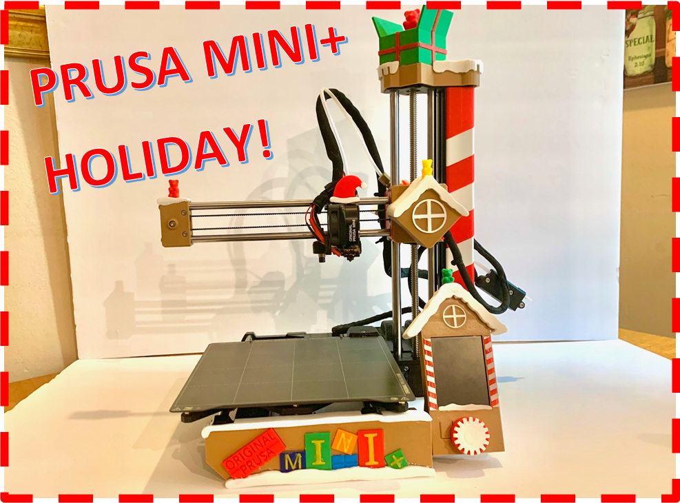 The Complete Prusa MINI+ Holiday Overlay! by CrazyBird199 | Download ...
