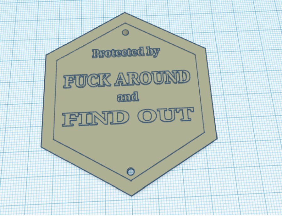 FU$! around and find out sign by Zane George | Download free STL model ...