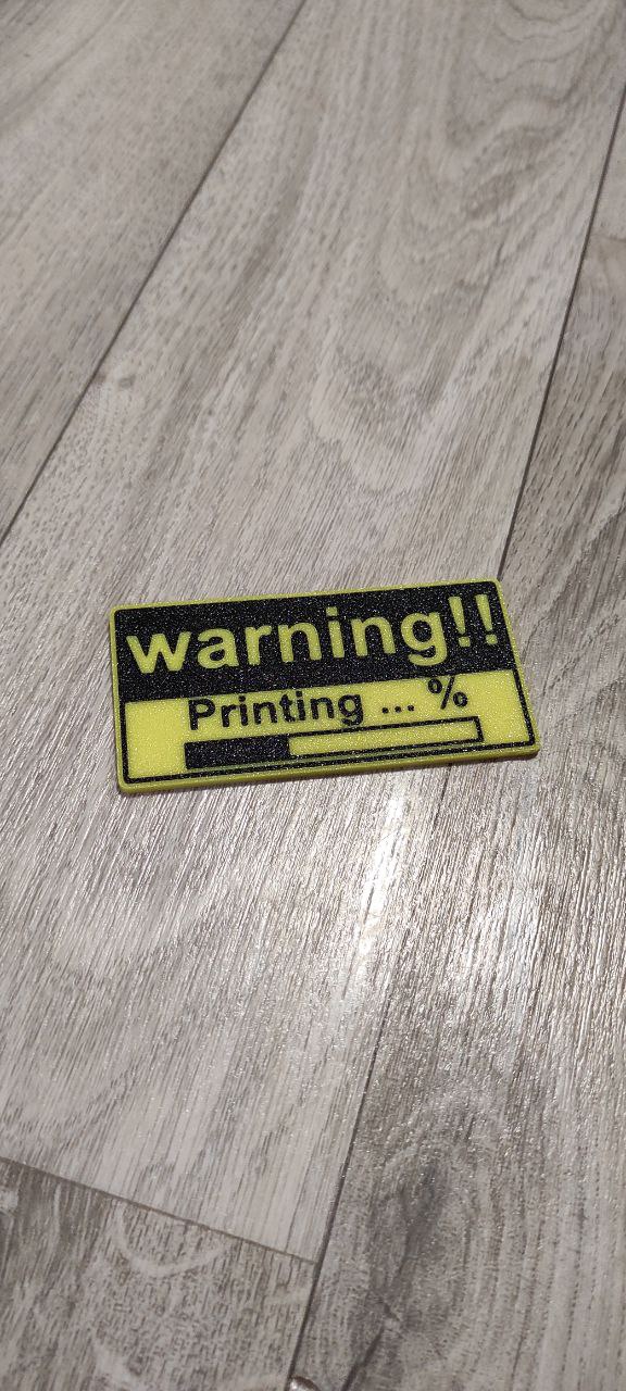 Warning!! by Carlos_3_D | Download free STL model | Printables.com