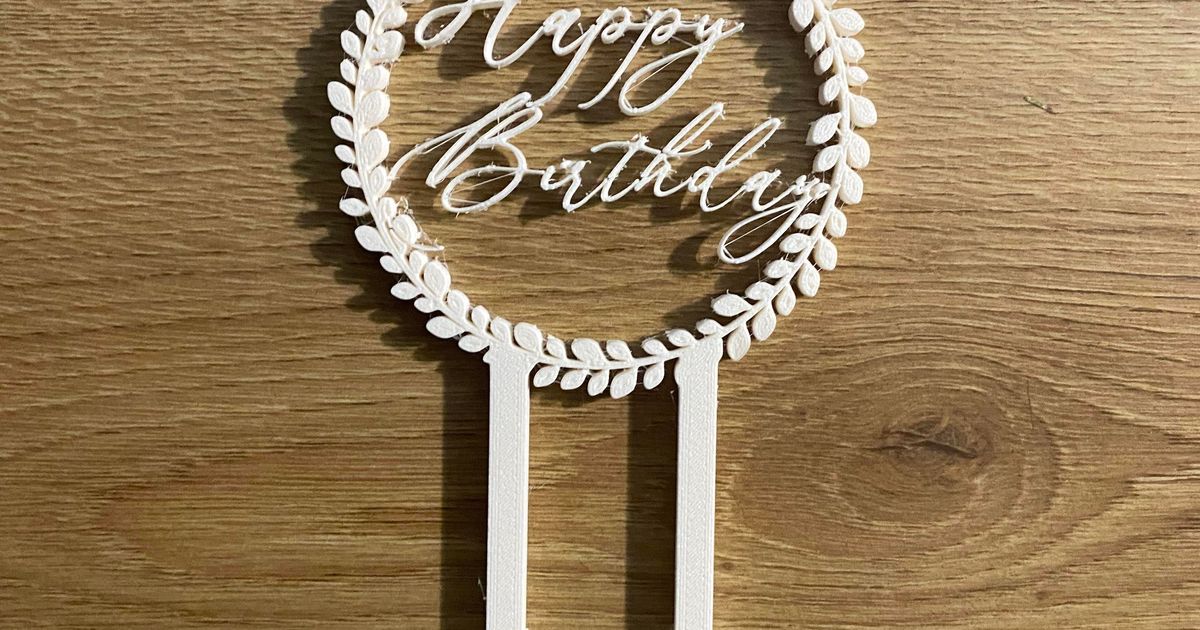 Cake topper happy birthday by Spin'O'Tech | Download free STL model ...