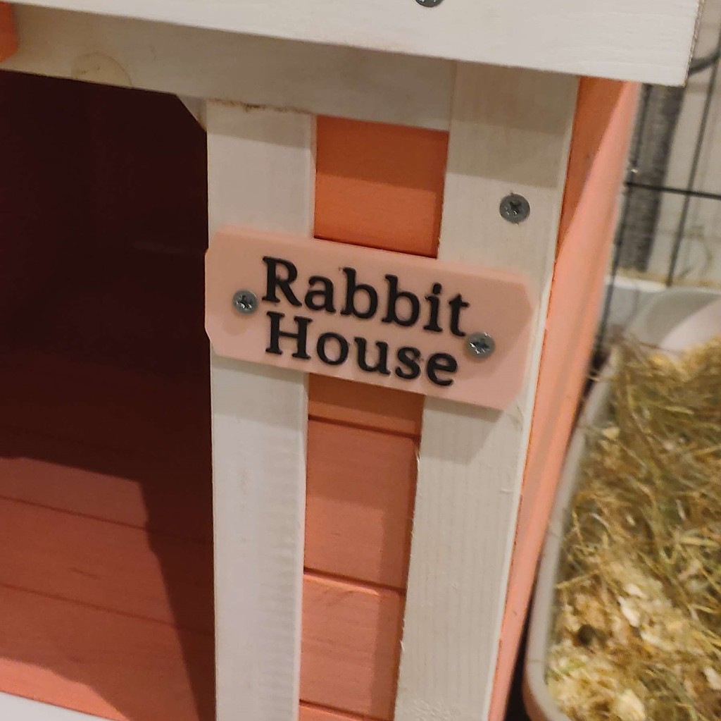 Rabbit House Sign by CobraCrafts | Download free STL model | Printables.com