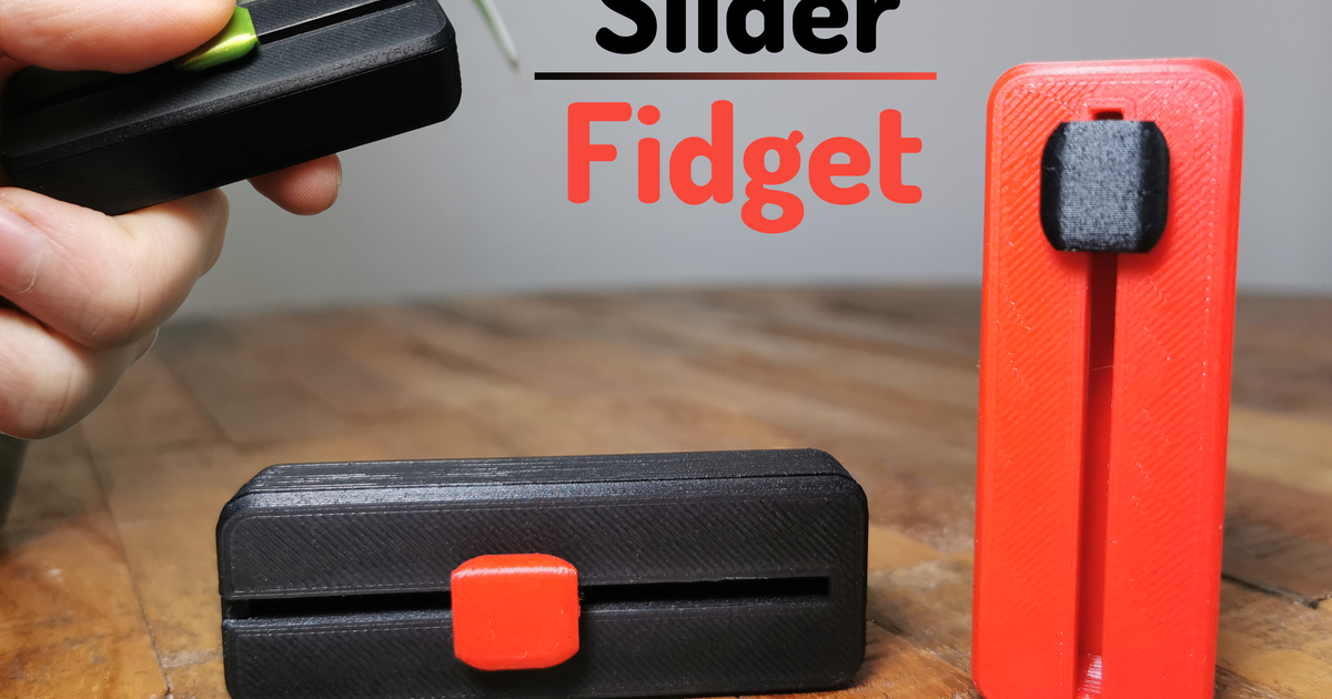 Slider Fidget by TomoDesigns | Download free STL model | Printables.com