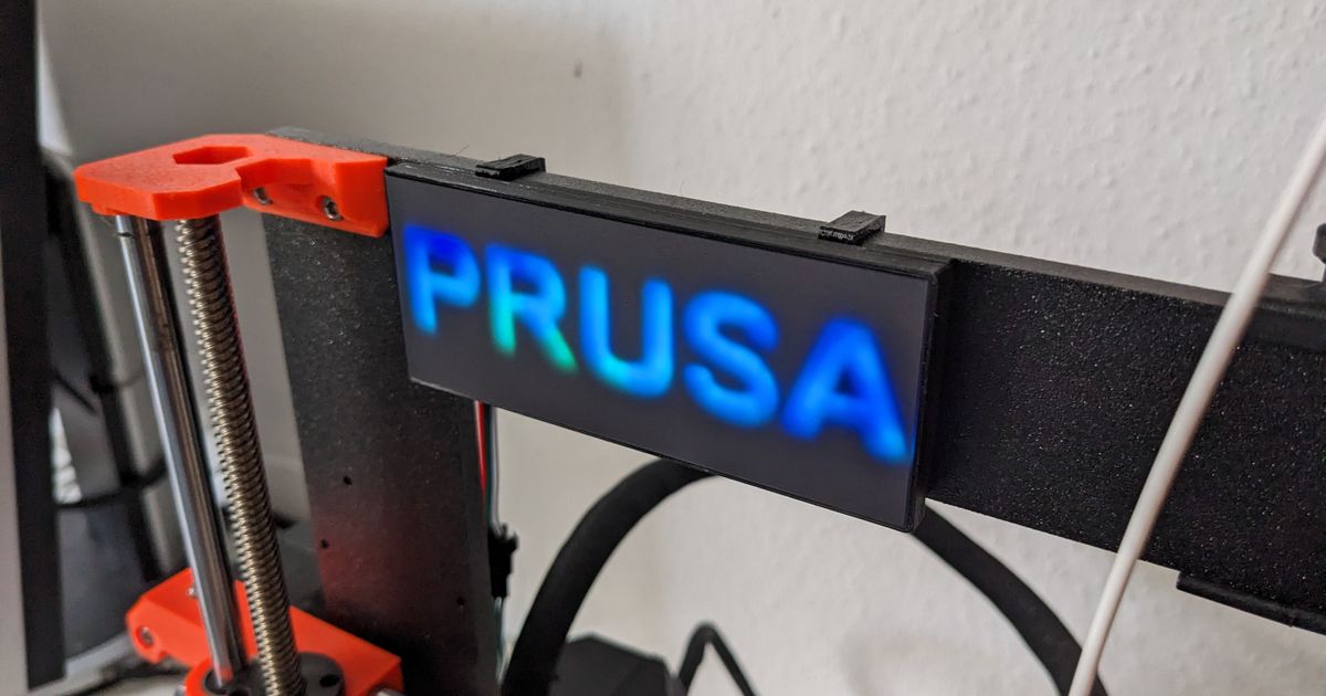 Prusa LED sign by maketvee | Download free STL model | Printables.com