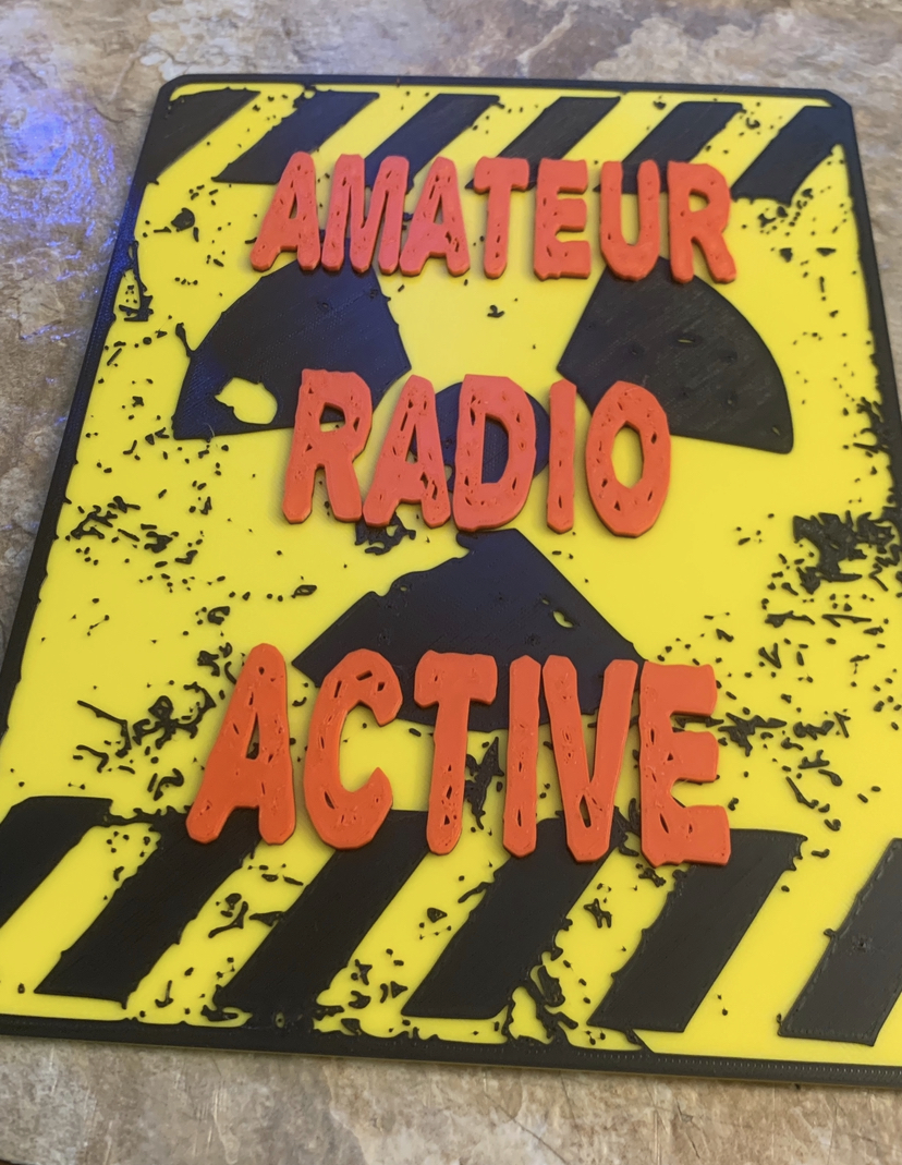 Amateur Radio Active Sign by W5AUG | Download free STL model ...