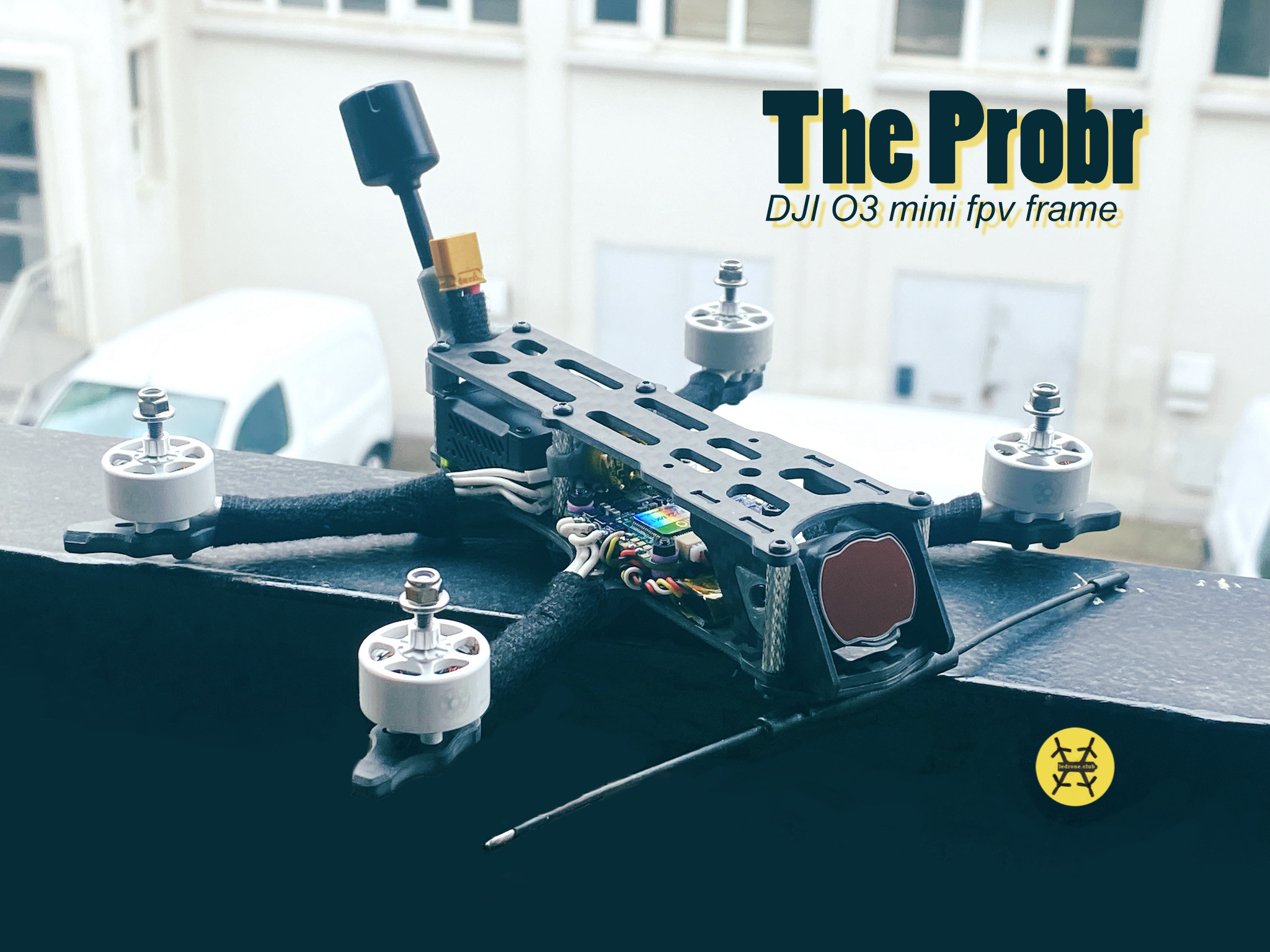 The Probr : Micro FPV Frame by ledrone.club | Download free STL model ...