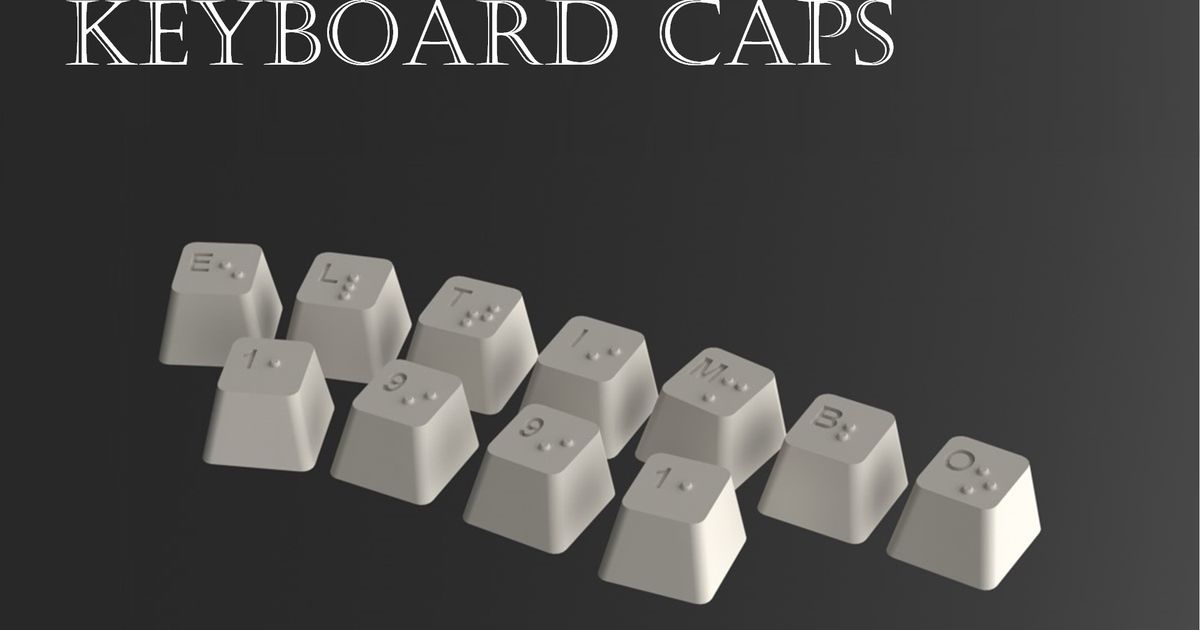 BRAILLE ALPHABET - Keyboard Caps por eltimbo1991 | Descargar modelo STL ...