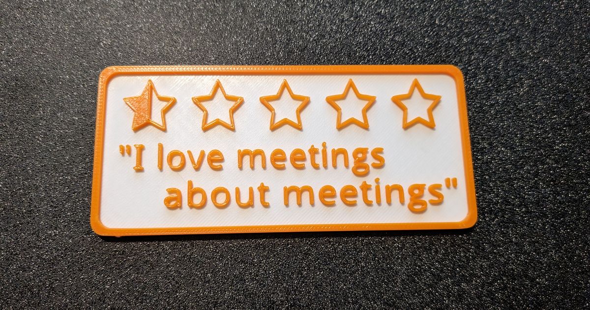 I love meetings sign by Morgan West | Download free STL model ...