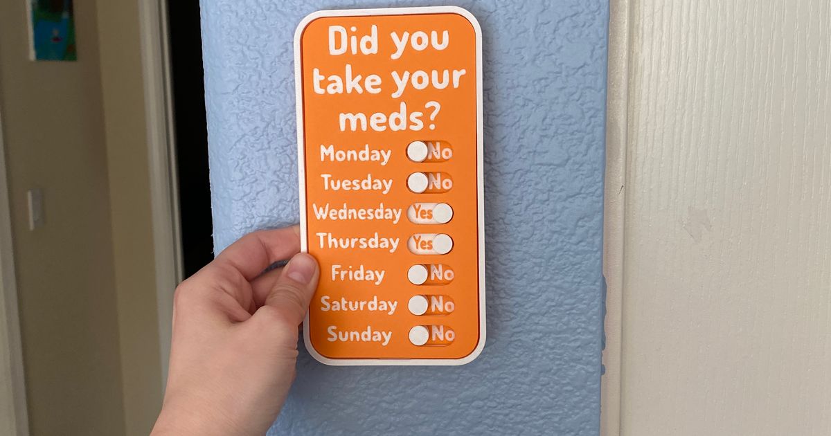 Medication Tracker by heartbreakballer | Download free STL model ...