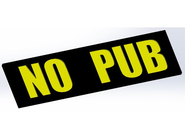 No Pub Sign / Pas de Pub by Renba | Download free STL model ...