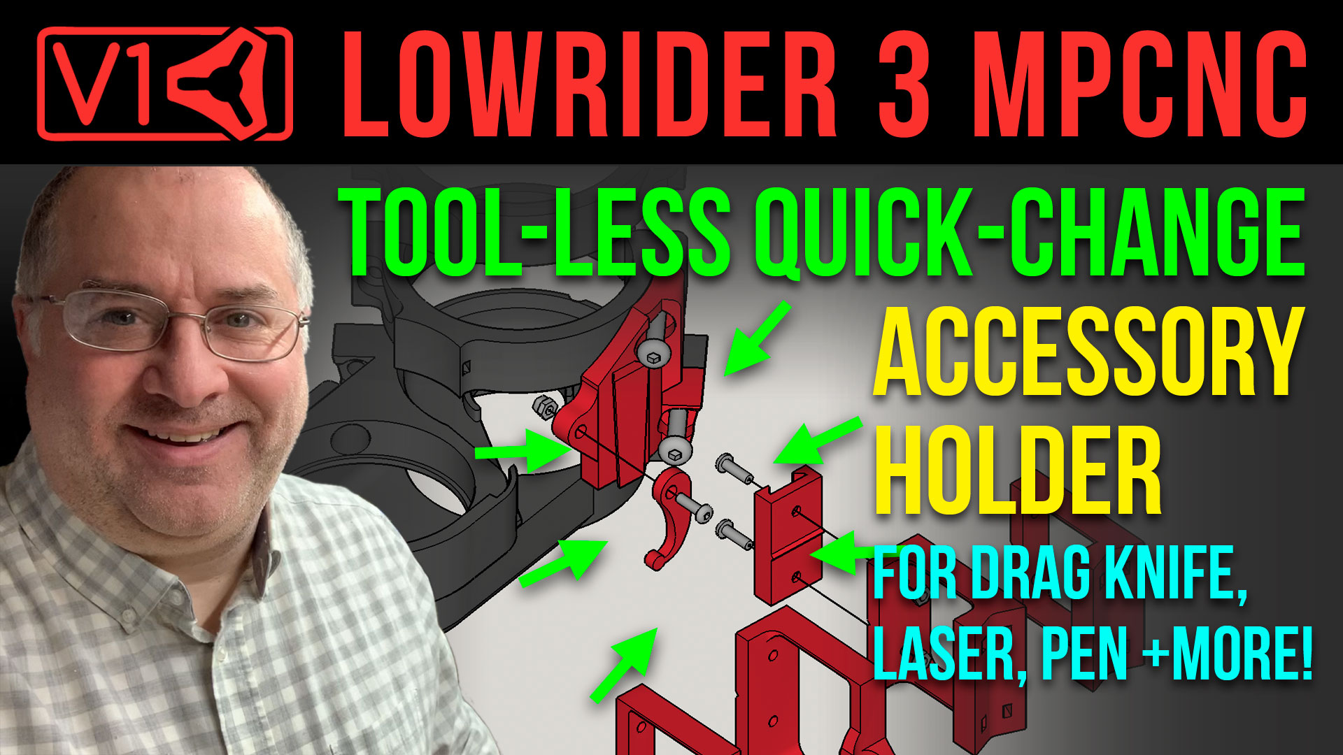 LowRider v3 CNC - Tool-less Quick-Change Accessory Holder - supports ...