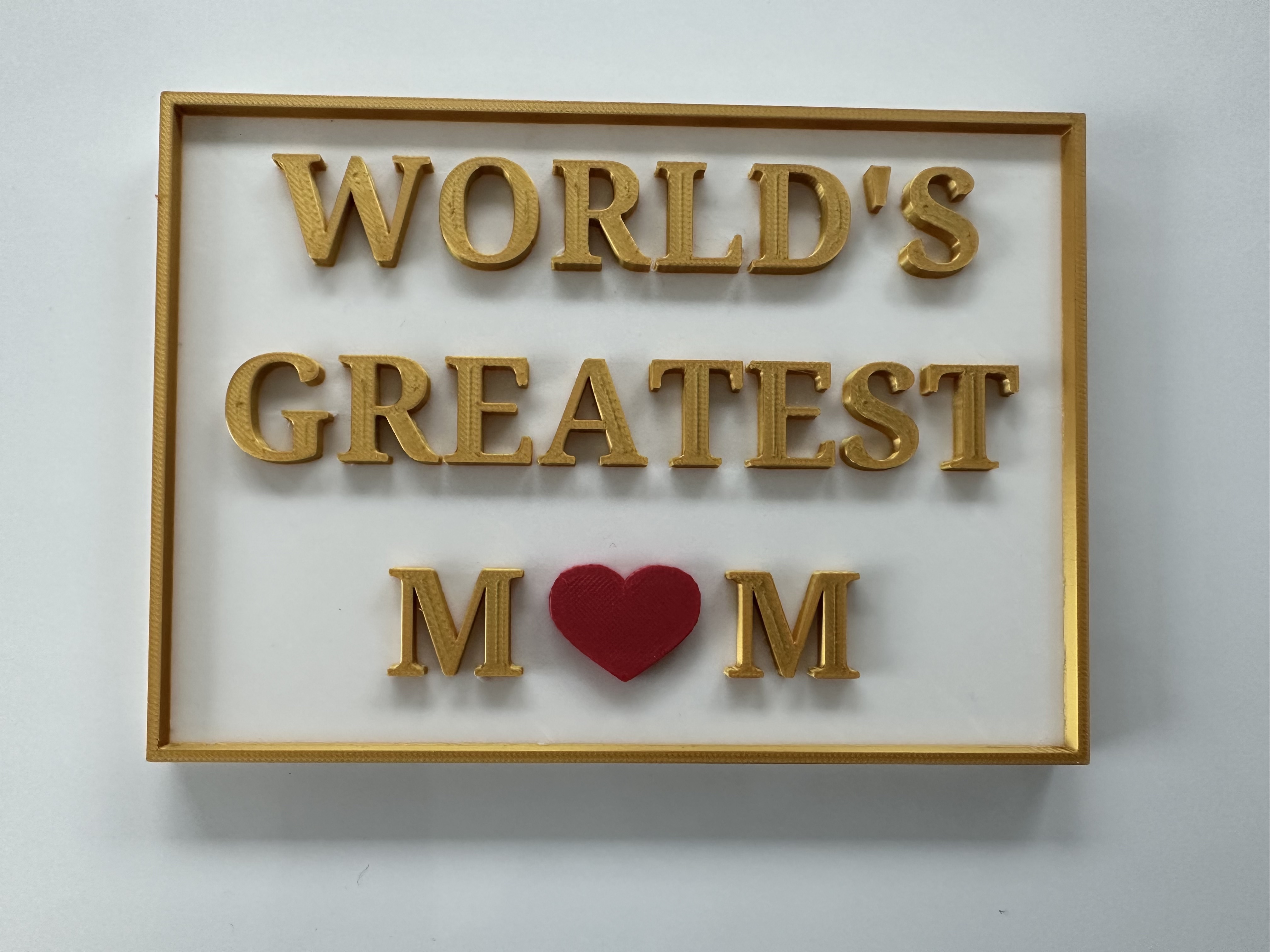World's Greatest Mom Sign by Steve15 | Download free STL model ...