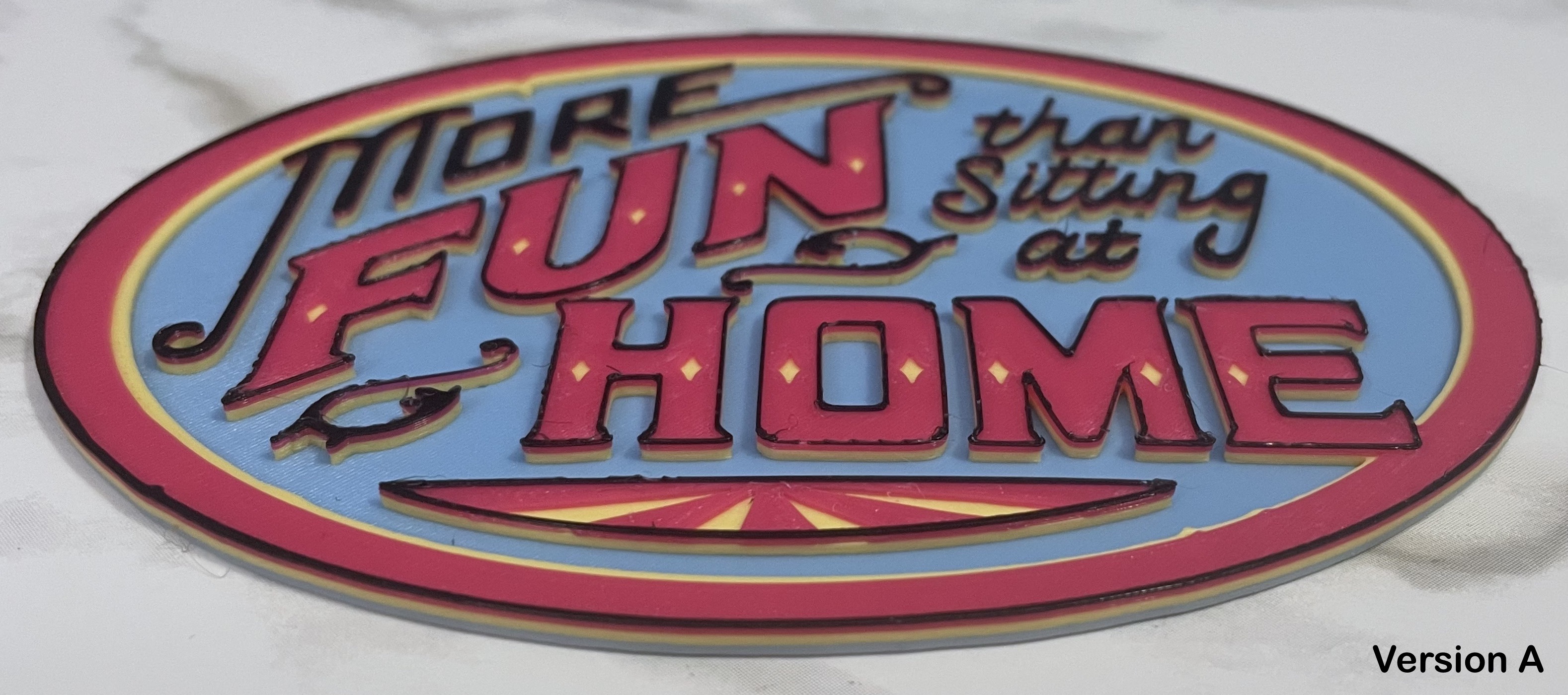More Fun Than Sitting At Home magnet by MakerTater | Download free STL ...
