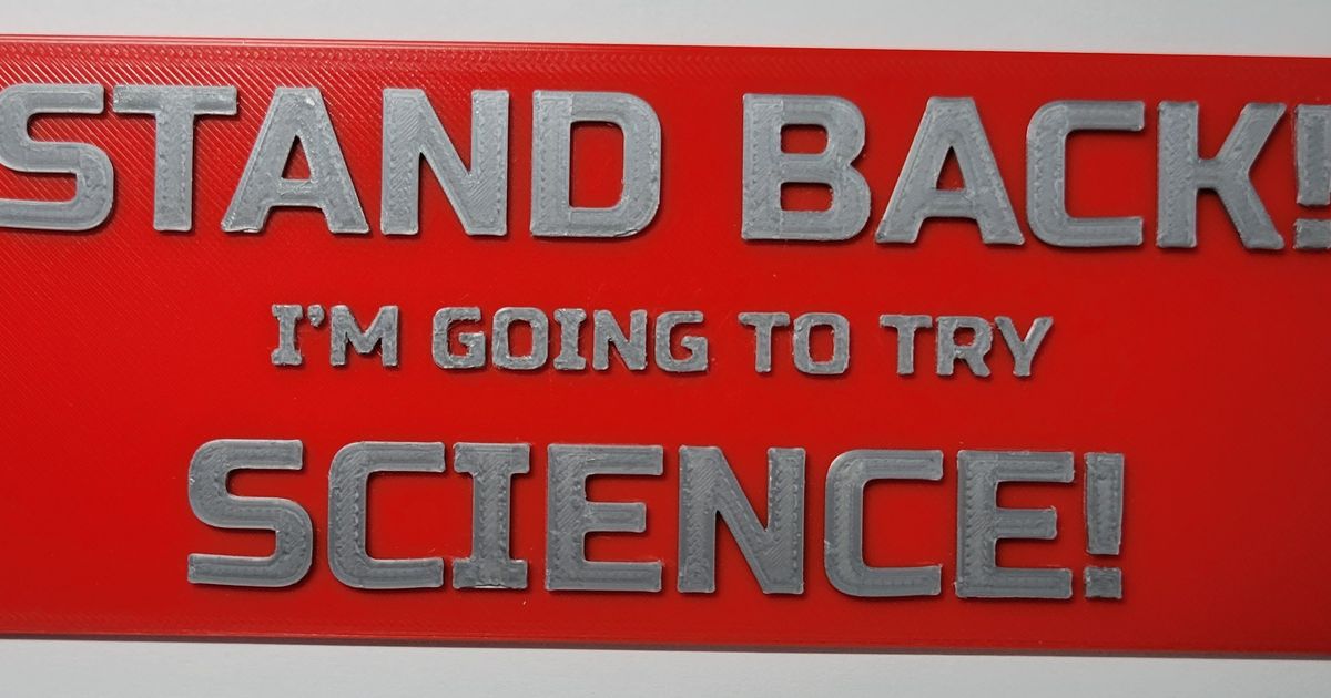 Stand Back! by theSecond55 | Download free STL model | Printables.com