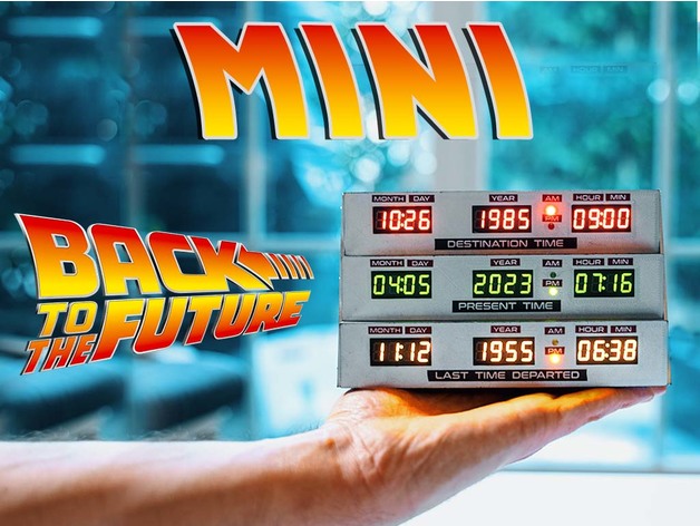 MINI Back to the future clock by Jéjé l'ingé | Download free STL model ...