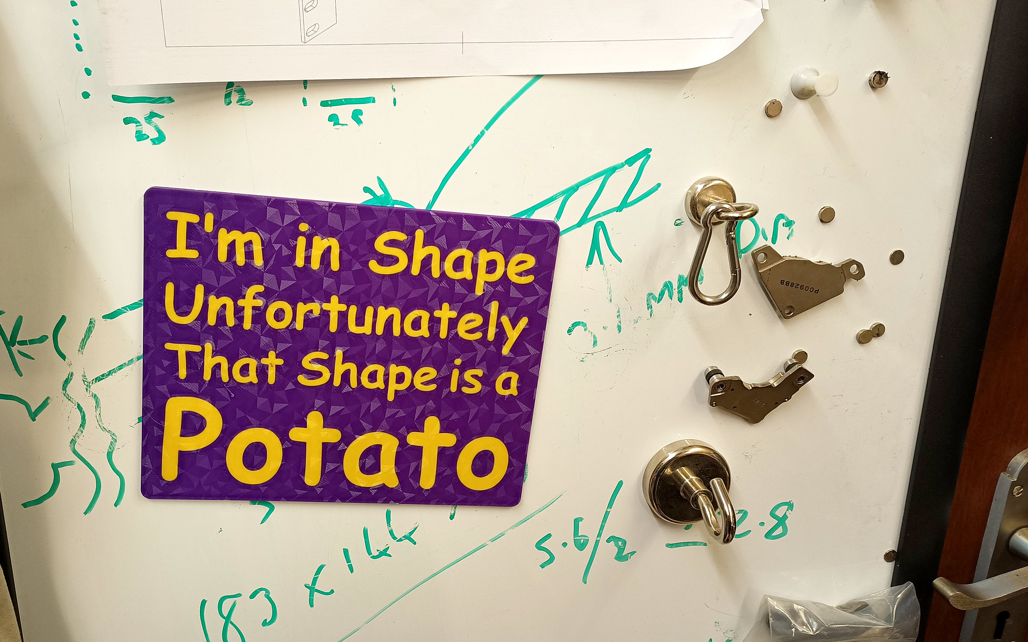 Funny Sign - I'm in Shape. Unfortunately that shape is a Potato by ...