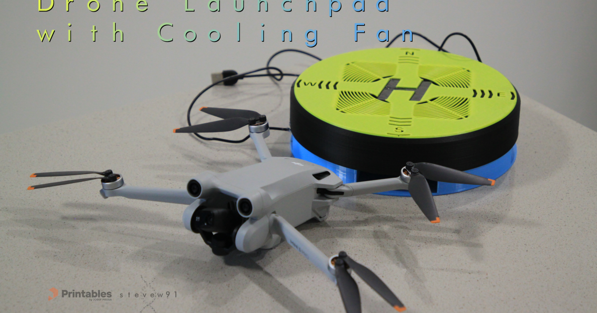 Drone Launchpad with Cooling Fan by SteveW91 | Download free STL model ...