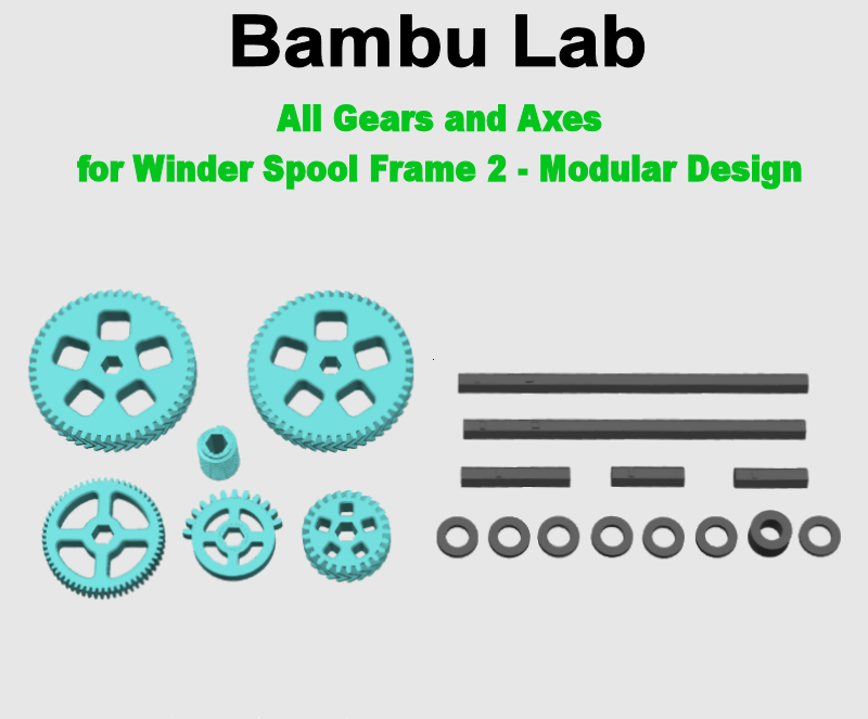 Bambu Lab Filament Spool Winder - Upgraded All Gears and Axes by STORM ...