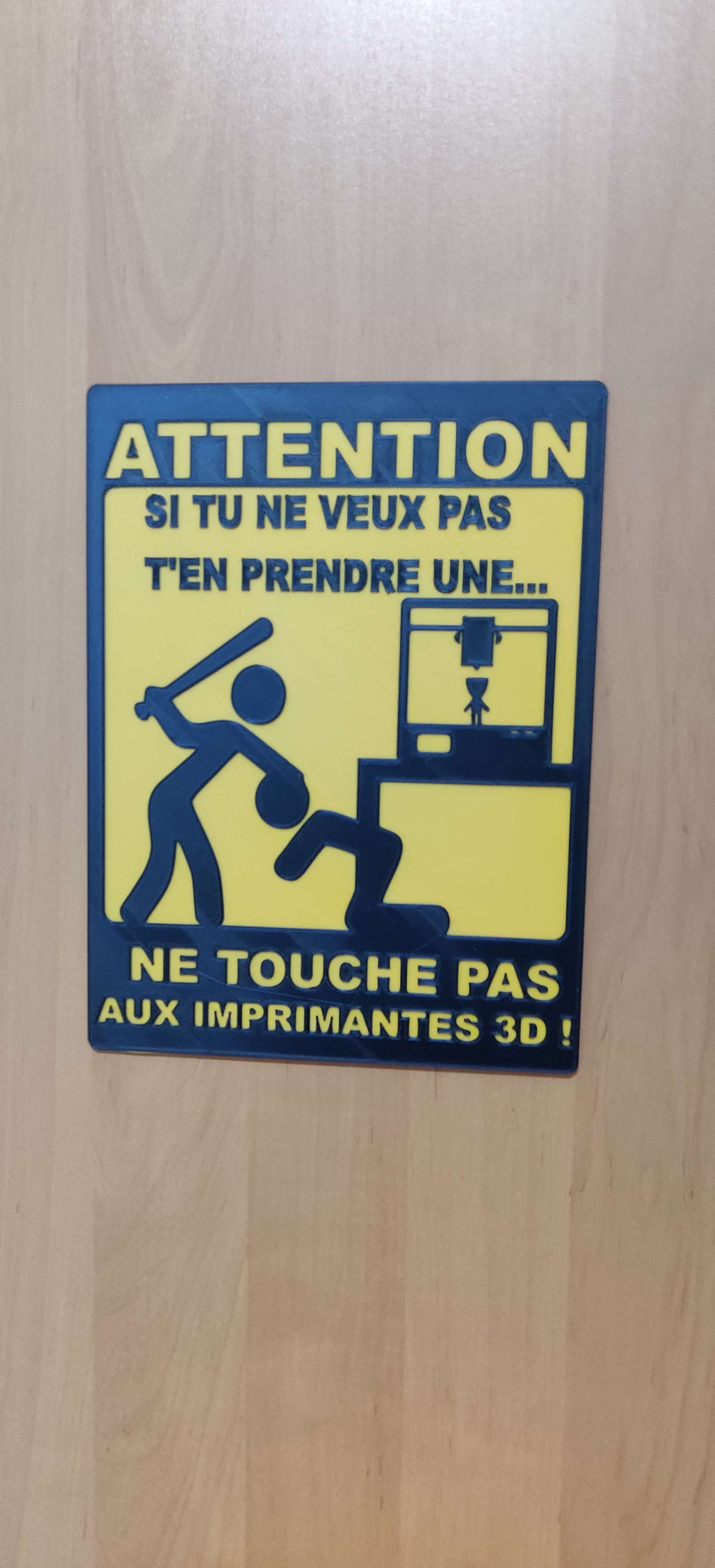 3D Printer Warning sign Original (VF REMIX) by Les impressions D'ega ...