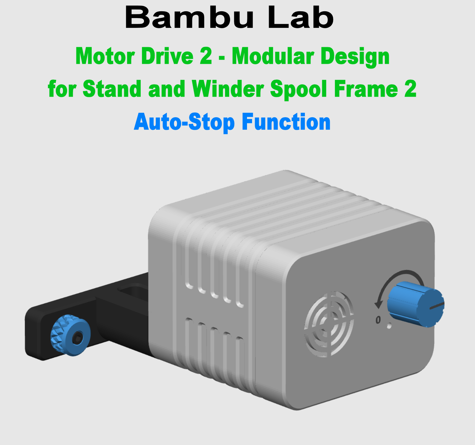 Motor Drive 2 - Modular Design for Stand - Auto-Stop Function for Bambu ... Motor Drive 2 - Modular Design for Stand - Auto-Stop Function for Bambu ...