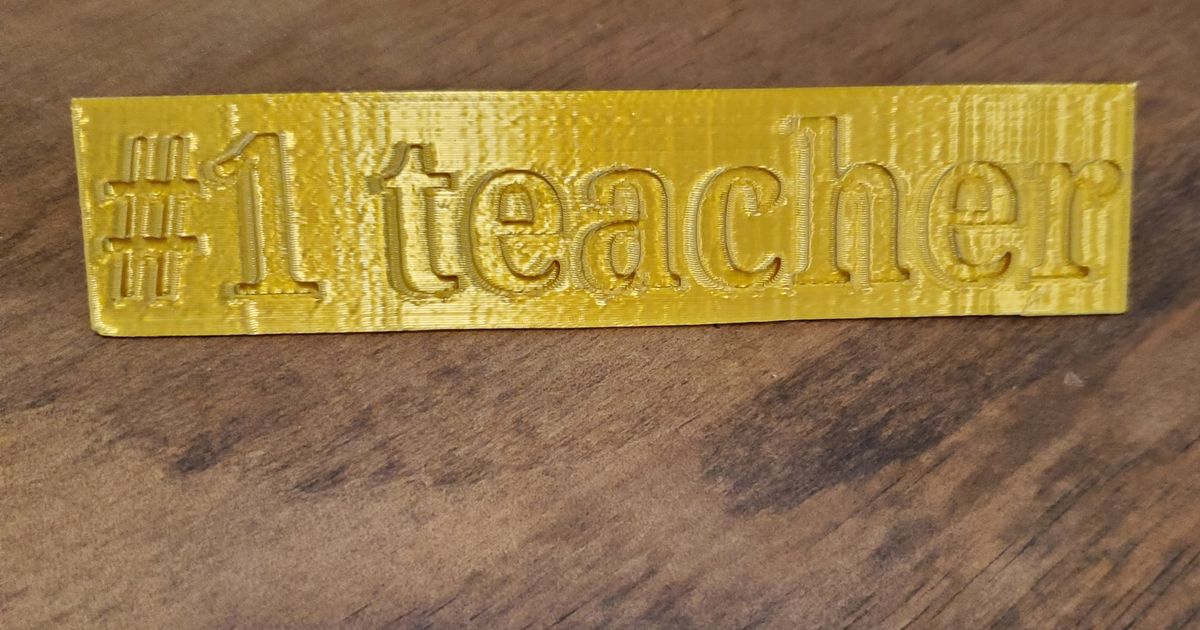 #1 teacher plat by Ben the hacker | Download free STL model ...